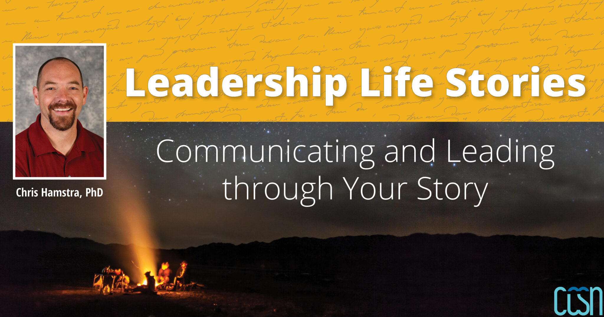 Column Entry, Leadership Life Stories, by Chris Hamstra | CCSN